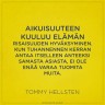 Risainen aikuisuus — Hyveet
